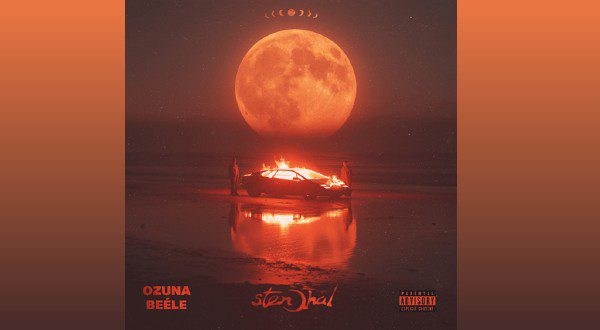 STENDHAL Lyrics & Tracklist - Ozuna & Beéle – Lyrics & Tracklist